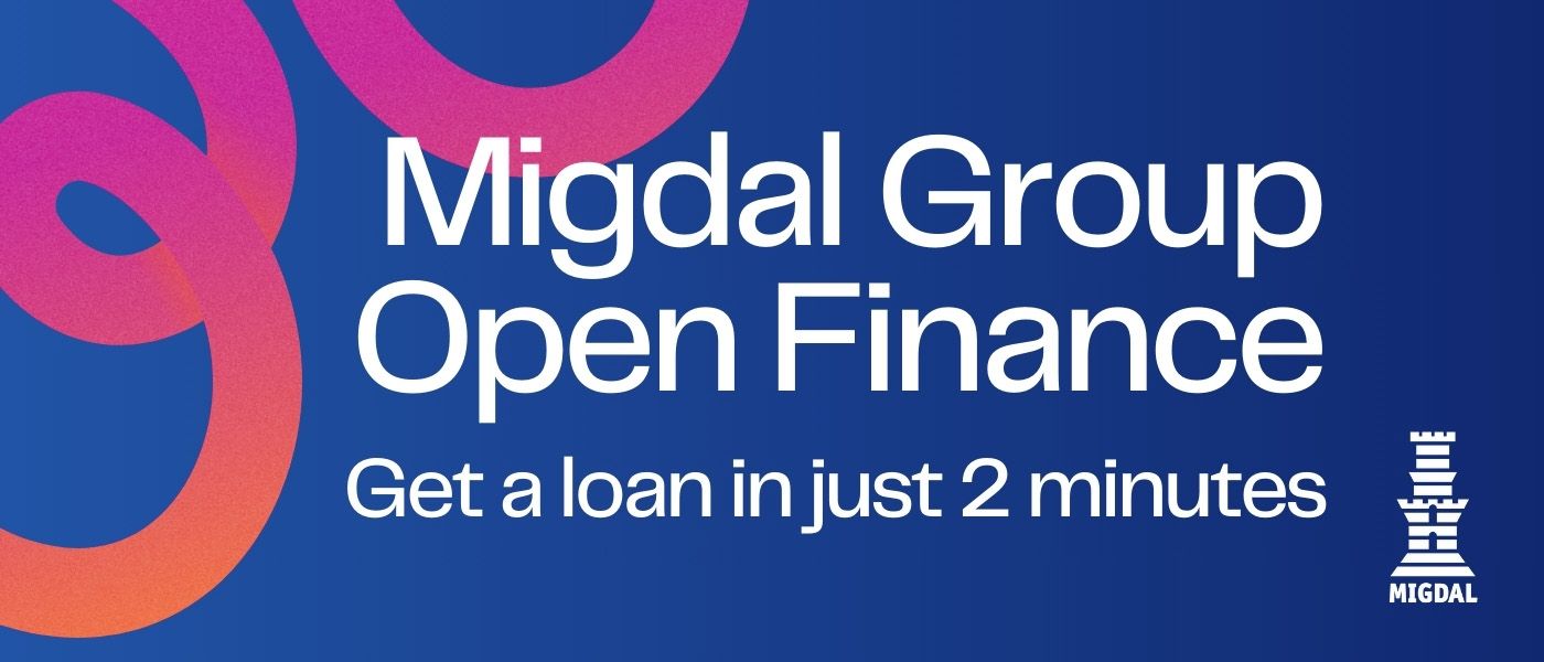 Migdal pioneers open finance loans, allowing faster approvals based on ...