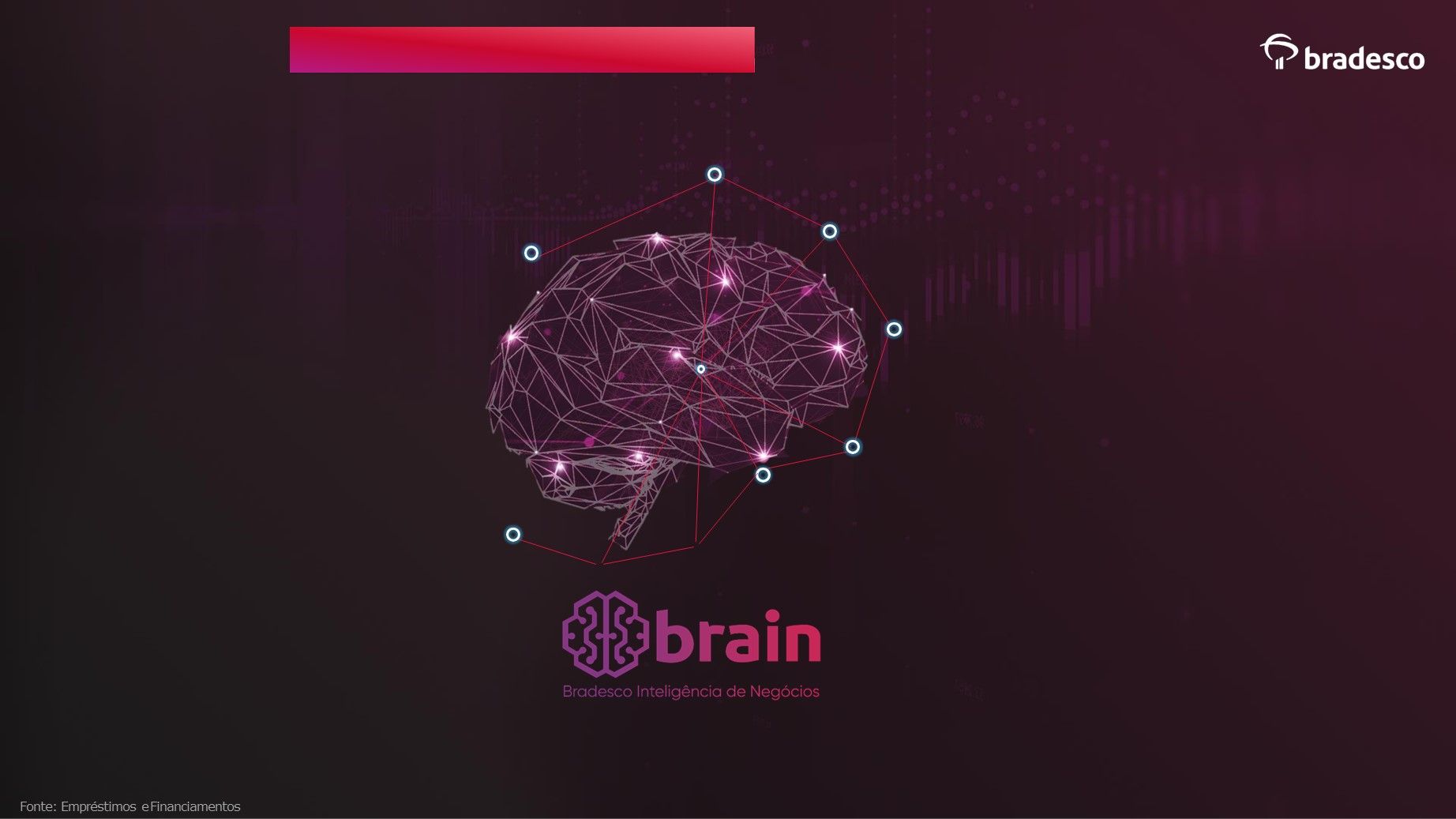 Brain Asset Platform: transforming bradesco credit systems into a ...