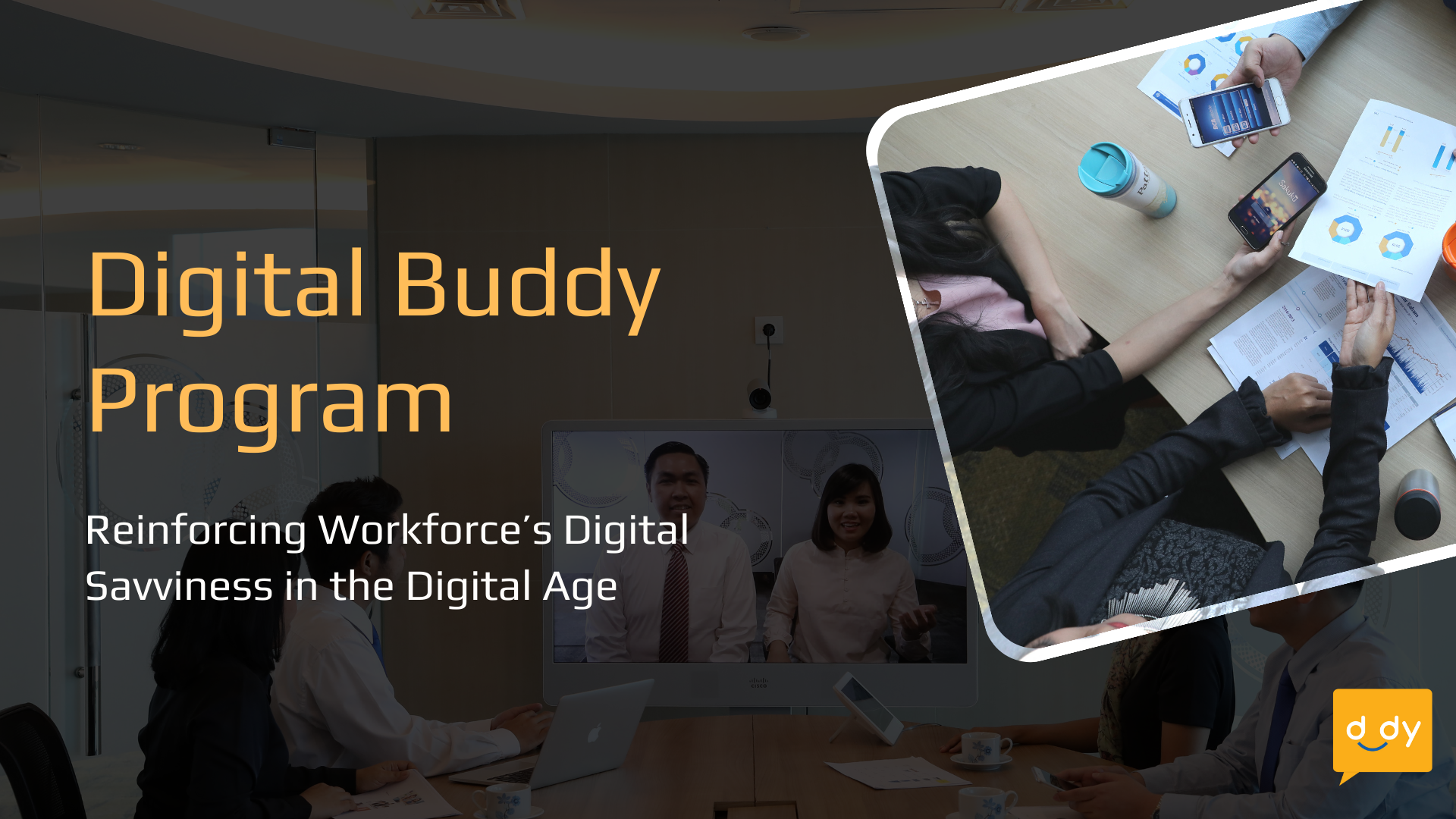 Digital Buddy Program - Reinforcing Workforce’s Digital Savviness in ...